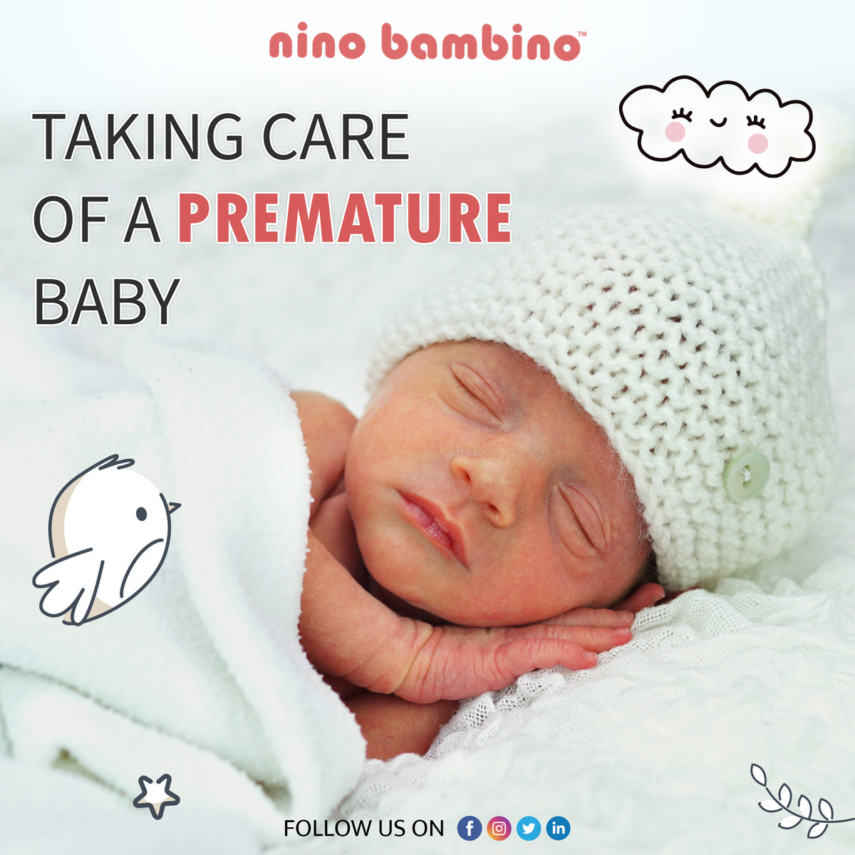 9 BEST GUIDELINES - TAKING CARE OF A PREMATURE BABY – Nino Bambino